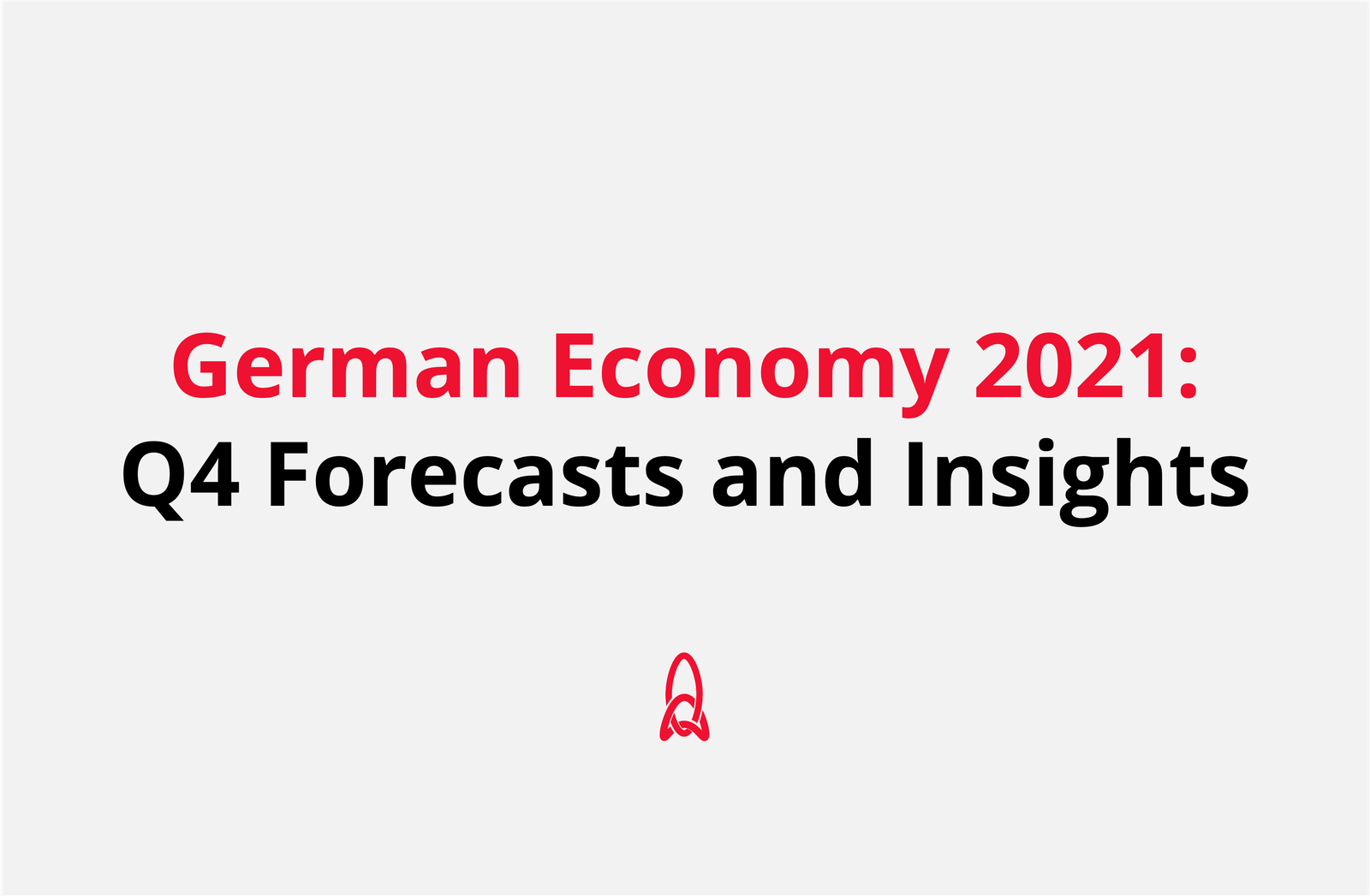 German Economy 2021: Q4 Forecasts & Insights - SCALER8